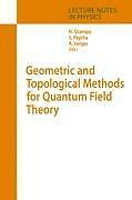 Geometric And Topological Methods For Quantum Field Theory von Sylvie Paycha Hernan Ocampo ...
