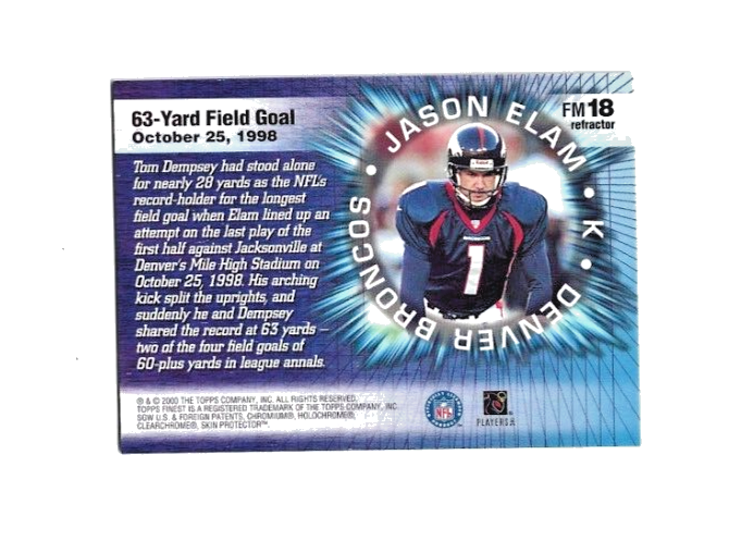 Jason Elam 2000 Topps Finest Finest Moments SP Refractor #FM18 Denver ...