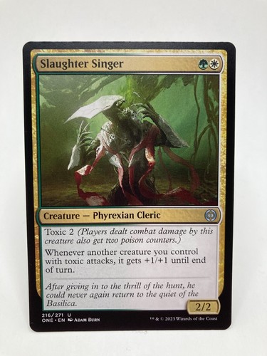 Slaughter Singer NM/M* Phyrexia All Will Be One 216/271 mtg -UnltdCards ...