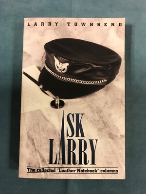 ASK LARRY by Larry Townsend 1995 Signed 1st Printing Leather Notebook ...