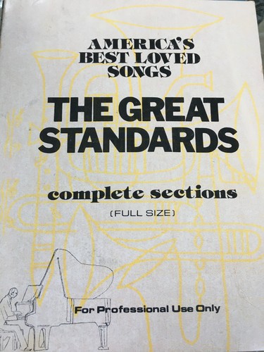 America's Best Loved Songs The Great Standards Professional Edition 250 ...