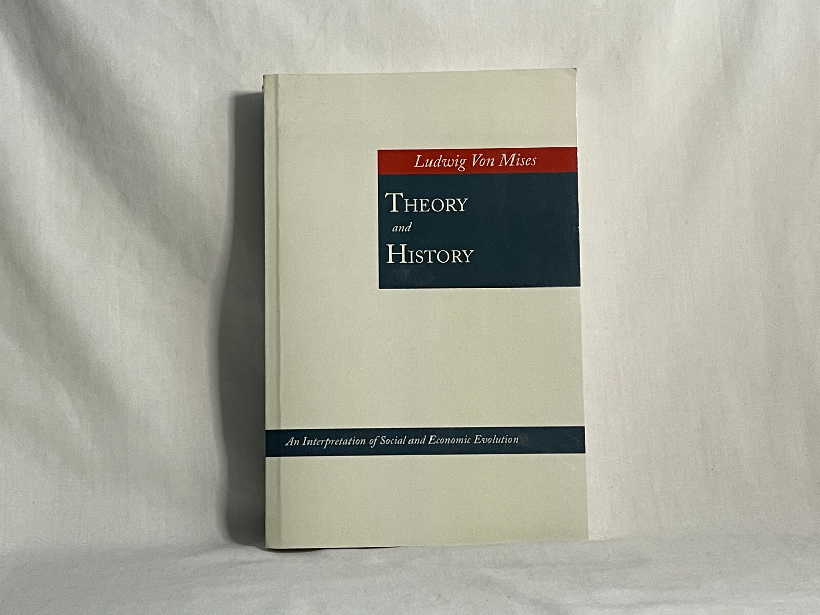 "Theory and History" by Ludwig Von Mises (Martino, 2012) 9781614272588 ...