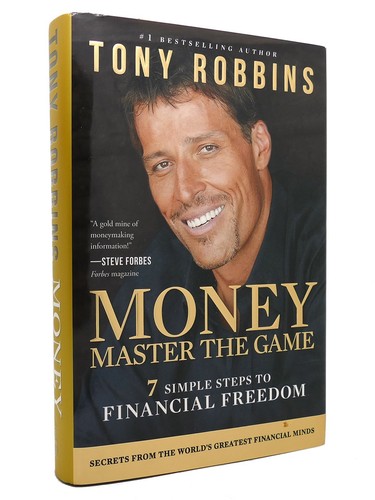 Tony Robbins MONEY MASTER THE GAME 7 Simple Steps to Financial Freedom ...