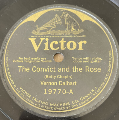 78 VERNON DALHART -Victor 19770 The Convict And The Rose-Little ...