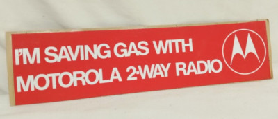 RARE VINTAGE NOS MOTOROLA 2-WAY RADIO 15" BUMPER STICKER SHORT WAVE | eBay