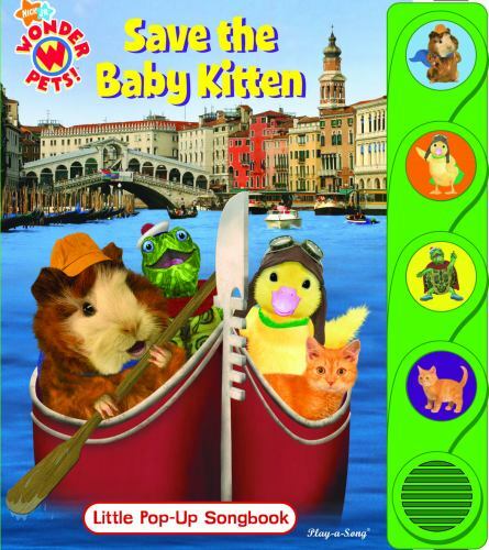 Wonder Pets : Save the Baby Kitten by Publications International Ltd ...
