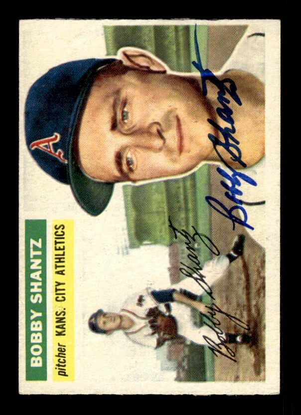 BOBBY SHANTZ SIGNED 1956 TOPPS #261 ON-CARD AUTO - KANSAS CITY ...