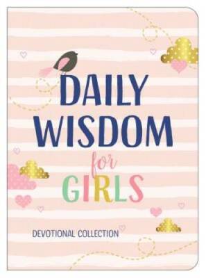 Daily Wisdom for Girls - Paperback By Compiled by Barbour Staff - GOOD ...