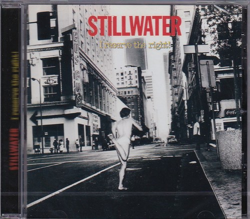 Stillwater - I Reserve The Right! (CD, Album, RE) (Mint (M ...