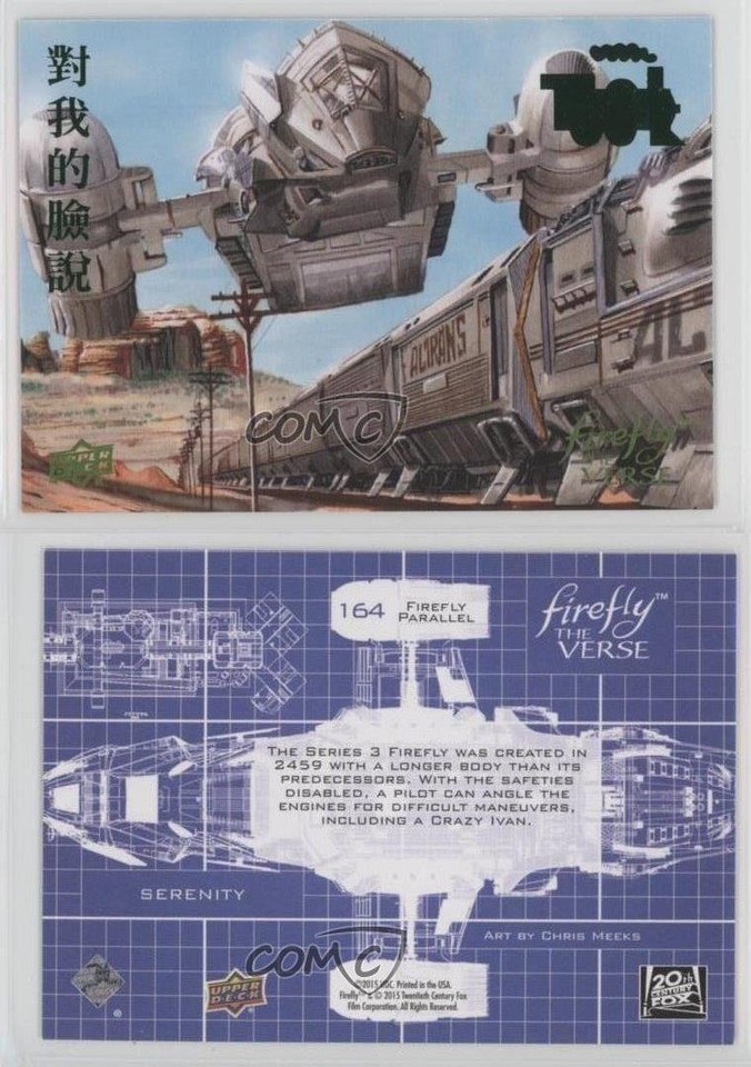 2015 Firefly: The Verse Ships Firefly Foil Serenity by Chris Meeks #164 ...