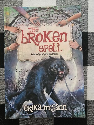 The Broken Spell (The Demon Notebook) by Mcgann, Erika Book ...