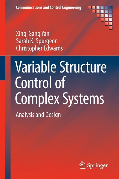 Variable Structure Control of Complex Systems von Xing-Gang Yan (2016 ...