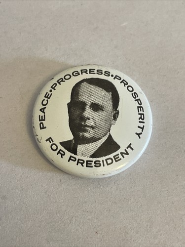 Vintage James M Cox Peace, Progress, Prosperity for President Button ...