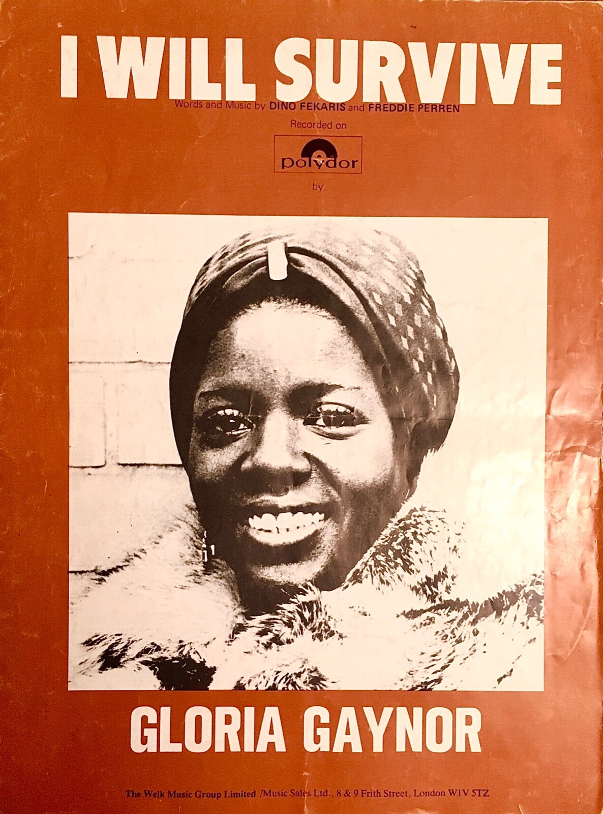 I Will Survive: Gloria Gaynor (Words and Music by Dino Fekaris ...