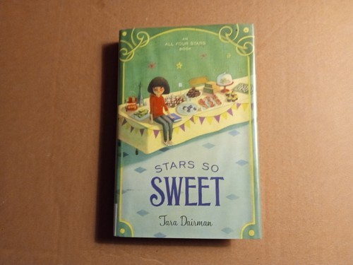 All Four Stars Ser.: Stars So Sweet : An All Four Stars Book by Tara ...