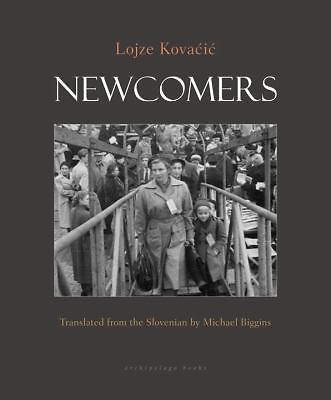 Newcomers: Book One by Kovacic, Lojze 9780914671336 | eBay Australia