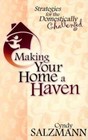 Making Your Home a Haven: Stragegies for the Domestically Challenged ...