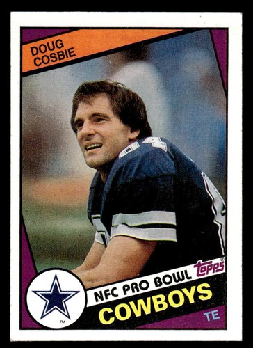 1984 Topps #237 Doug Cosbie Dallas Cowboys Football | eBay