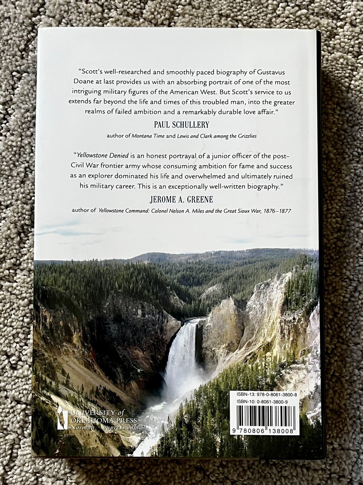 Yellowstone Denied : The Life of Gustavus Cheyney Doane by Kim Allen ...