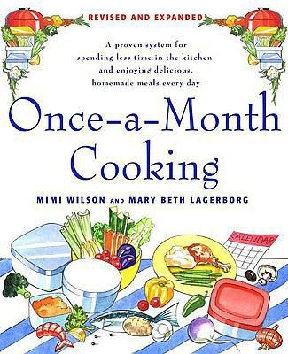 Once-A-Month Cooking by Mimi Wilson 312605986| eBay