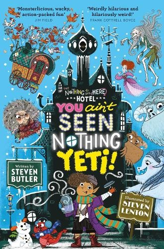 Steven Butler You Ain't Seen Nothing Yeti! (Poche) Nothing to See Here ...