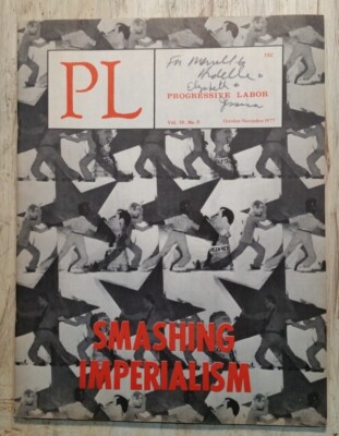 Oct-November 1977 PL Progressive Labor Smashing Imperialism Communist ...
