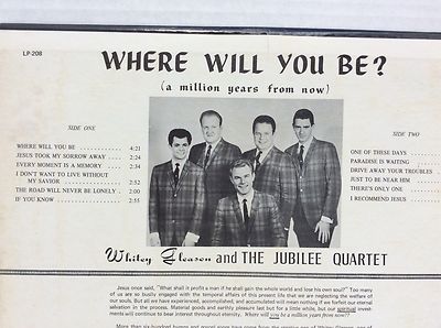Whitey Gleason & the Jubilee Quartet WHERE WILL YOU BE? vinyl LP NM | eBay