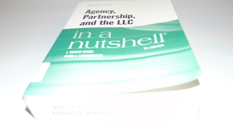 Agency, Partnership, and the LLC in a Nutshell by J. Hynes and Mark Loewenstein 9781634600156| eBay