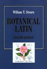 Botanical Latin: History, Grammar, Syntax, Terminology an - VERY GOOD ...