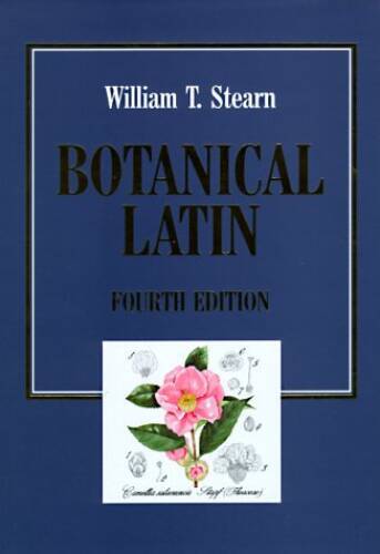 Botanical Latin: History, Grammar, Syntax, Terminology an - VERY GOOD ...