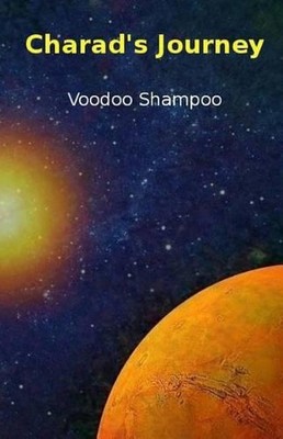 Charad's Journey by Voodoo Shampoo (English) Paperback Book ...