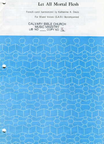 Let All Mortal Flesh Sheet Music SAB Piano 1969 Davis French Carol ...