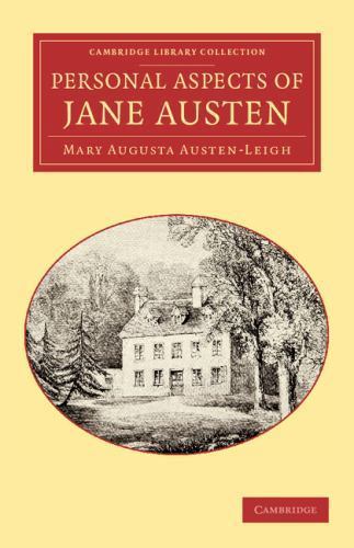 Cambridge Library Collection-Literary Studies: Personal Aspects of Jane ...