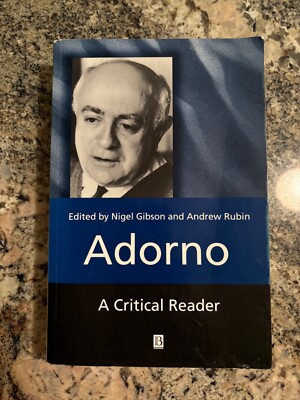 Blackwell Critical Reader Ser.: Adorno : A Critical Reader by Andrew ...