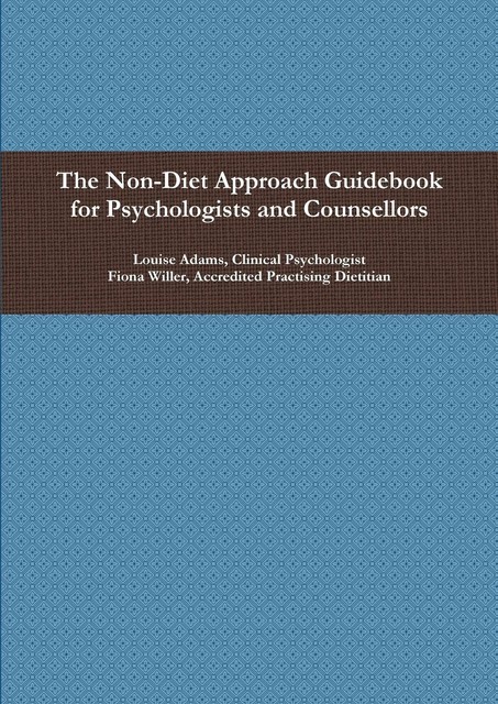 The Non-Diet Approach Guidebook for Psychologists and Counsellors von ...