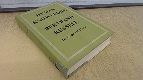HUMAN KNOWLEDGE (MUIRHEAD LIBRARY OF PHILOSOPHY) By Bertrand Russell ...