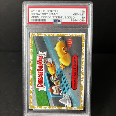 2018 GARBAGE PAIL KIDS OH THE HORROR-IBLE #5B PREDATORY PENNY GOLD PSA ...