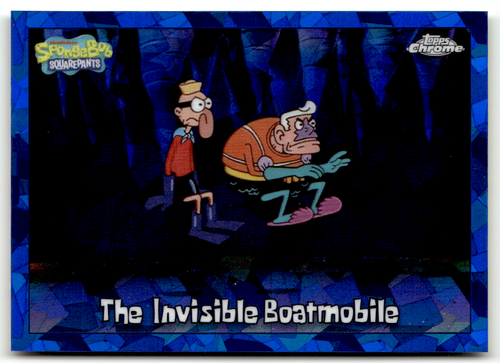 Topps SpongeBob Chrome 2025 No. 165 The Invisible Boatmobile Sapphire ...