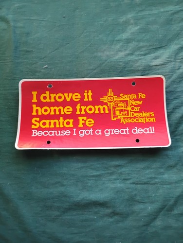 CAR DEALERSHIP LICENSE PLATE: Santa Fe New Car Dealers Association ...