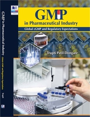 GMP in Pharmaceutical Industry: Global cGMP and Regulatory Expectations ...
