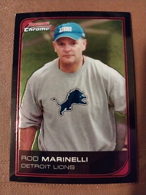 2006 ROD MARINELLI BOWMAN CHROME NFL COACH CARD #165 DETROIT LIONS ...