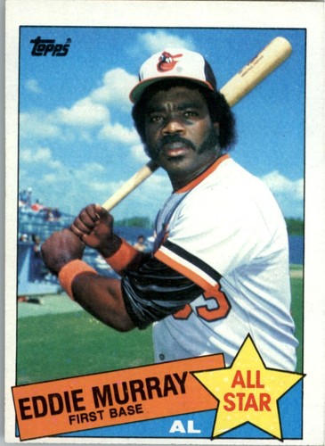 1985 Topps #701 Eddie Murray HOF Baltimore Orioles *+* | eBay