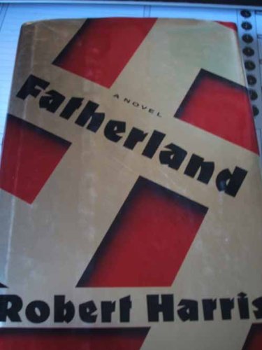 Fatherland By Robert Harris. 9780091748272 | eBay