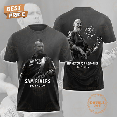 RIP Sam Rivers 1977-2025 Thank You For The Memories 3D T-Shirt | eBay