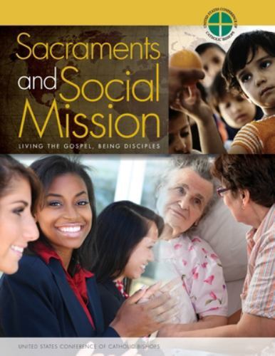 Sacraments and Social Mission by 9781601373496| eBay