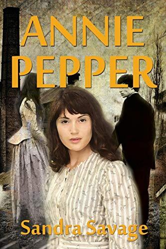 Annie Pepper By SANDRA SAVAGE. 9780993133206 9780993133206| eBay