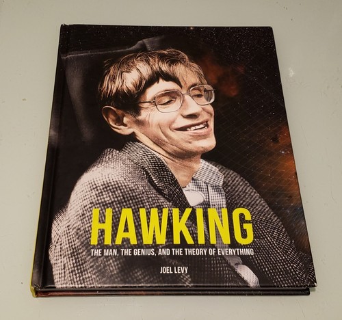 Hawking: The Man, the Genius, and the Theory of Everything by Levy ...