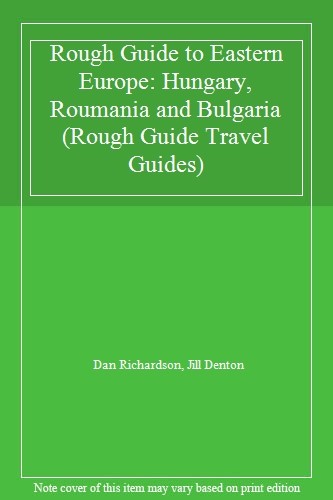 Rough Guide to Eastern Europe: Hungary, Roumania and Bulgaria (Rough ...