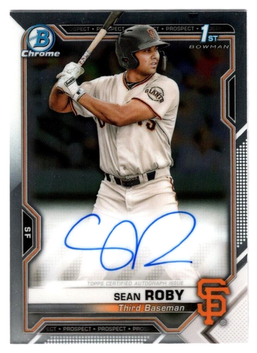 Sean Roby 2021 Bowman Chrome 1st Year Prospect Autograph San Francisco ...