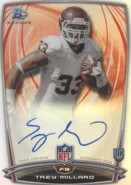2014 Bowman - Rookie Chrome Refractor Autograph Trey Millard #40 (AU ...